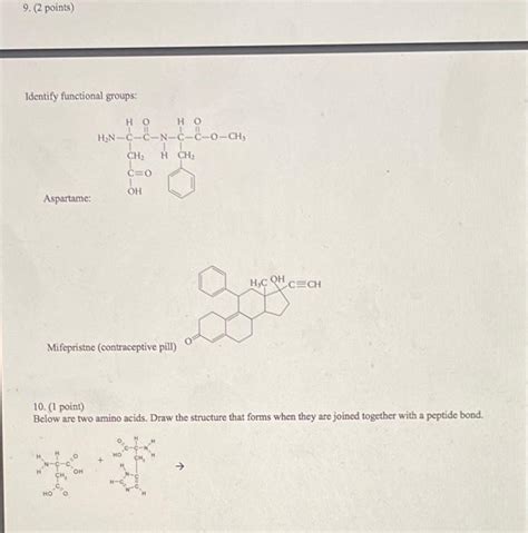 Solved Identify Functional Groups Aspartame Mifepristne