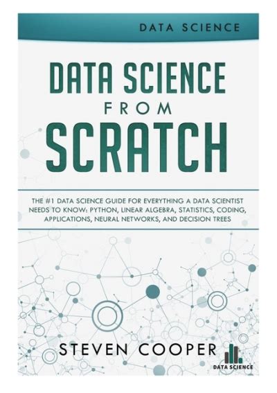 Download Free Pdf Data Science From Scratch By Steven Cooper