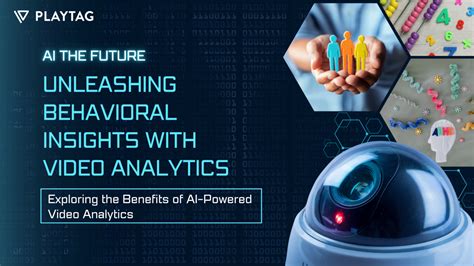 Beyond Observation How Ai Driven Video Analytics Redefines Behavioral