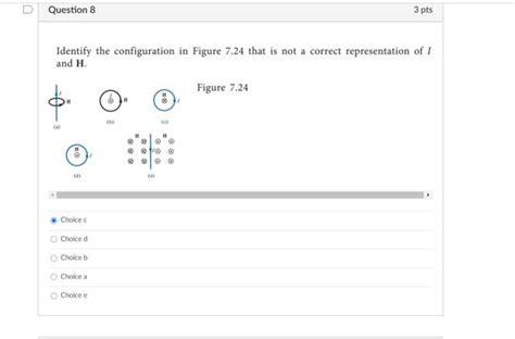 Solved D Question 8 3 Pts Identify The Configuration In