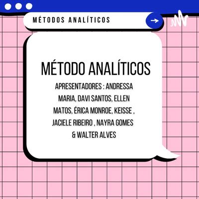 MÉTODOS ANALÍTICOS A podcast on Spotify for Podcasters