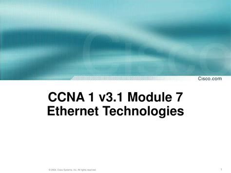 PPT CCNA 1 V3 1 Module 7 Ethernet Technologies PowerPoint Presentation ID 5496289