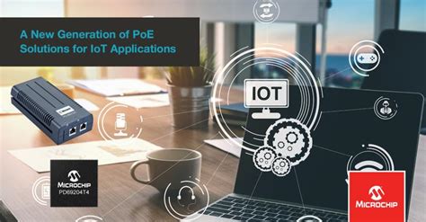 Microchip Technology Inc On Linkedin Upgrade To The Latest Ieee® 802 3bt Power Over Ethernet