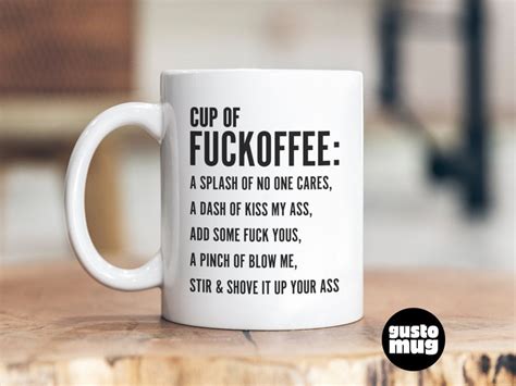 Cup Of Fuckoffee Funny Mean Mug Rude T For Him Her Inappropriate