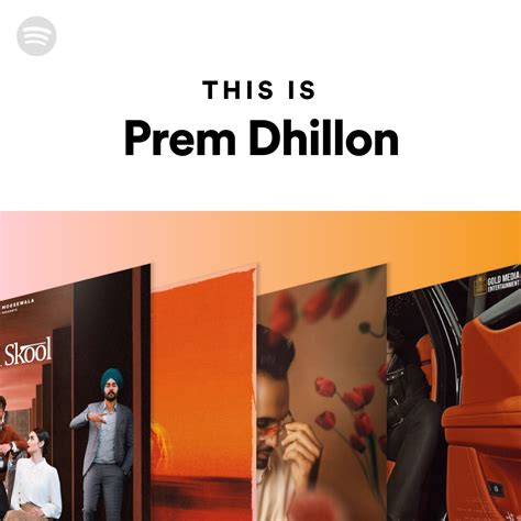This Is Prem Dhillon Spotify Playlist