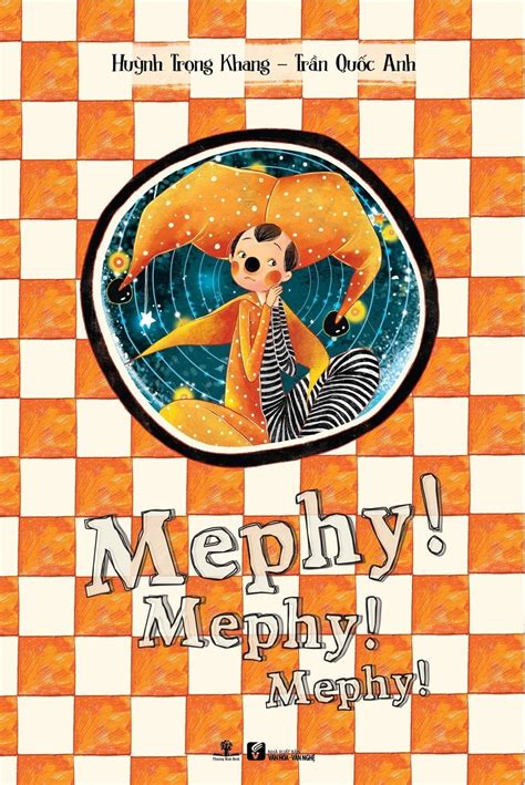 Mephy Mephy Mephy By Huỳnh Trọng Khang Goodreads