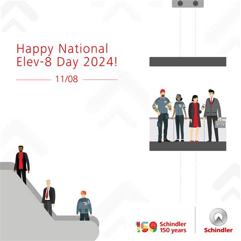 Schindler Elevator Corporation Designates 118 National Elevate Day