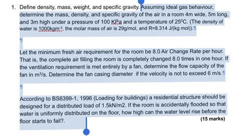 Solved Define Density Mass Weight And Specific Gravity Chegg