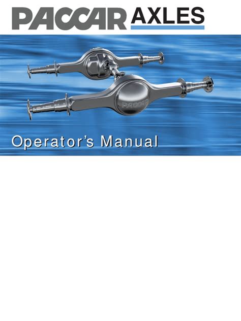 Paccar Axle Operators Manual Pdf Axle Automotive Technologies