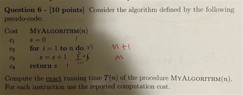 Solved Question Points Consider The Algorithm Chegg