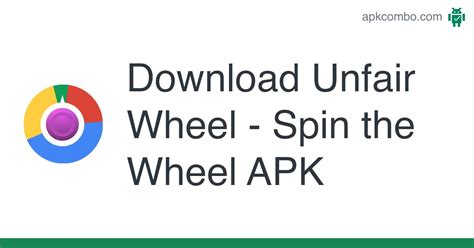 Download Unfair Wheel Spin The Wheel Apk Latest Version 2024