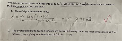solved when mean optical power launched into an 12km ﻿length