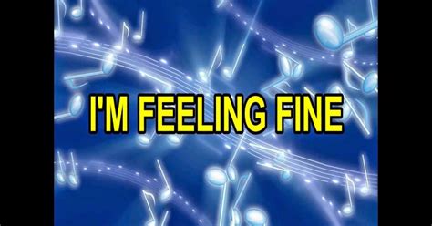 Riding On Feeling Fine