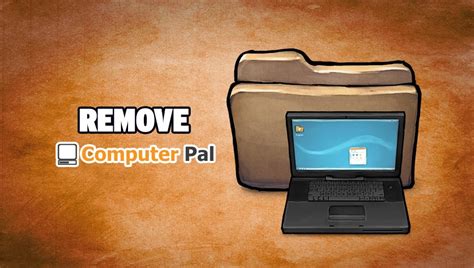 Remove Computer Pal How To Remove