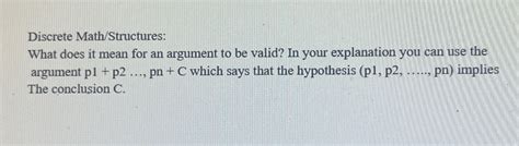 Solved Discrete Mathstructureswhat Does It Mean For An