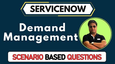 Servicenow Demand Management Scenario Based Questions 2025 Servicenow Spectaculars
