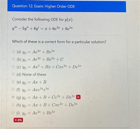 Solved Question Exam Higher Order ODE Consider The Chegg