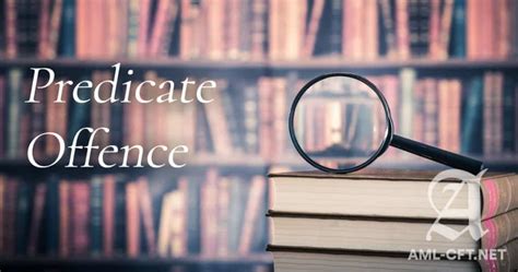 Predicate Offence Aml Cft