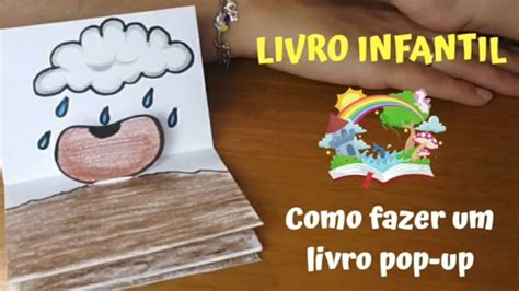 Livro Infantil Como Fazer Um Livro Pop Up Youtube