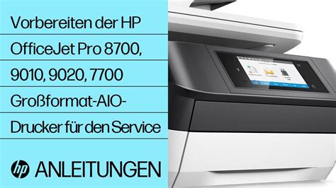 Vorbereiten Der Hp Officejet Pro 8700 9010 9020 7700 Großformat Aio