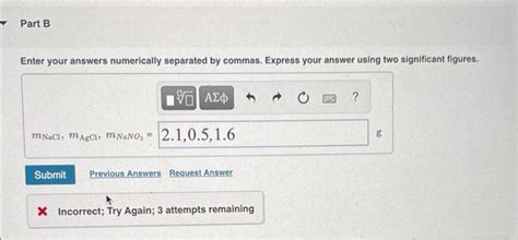 Part B Enter Your Answers Numerically Separated By