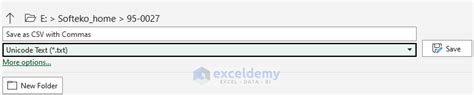 How To Save Excel File As Csv With Commas 3 Suitable Methods
