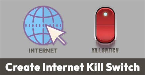 如何在 Windows 中创建 Internet Kill Switch 数字指南
