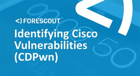 Cdpwn Cisco Discovery Protocol Falls To Researcher Scrutiny Forescout