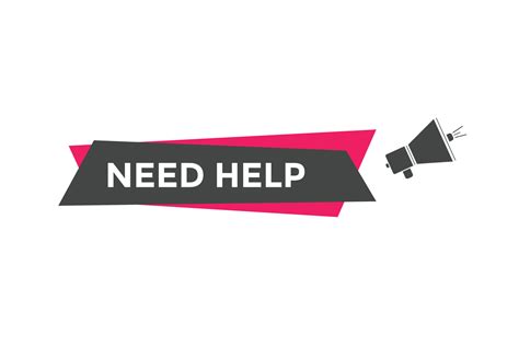 Need Help Button Need Help Speech Bubble Need Help Text Web Template