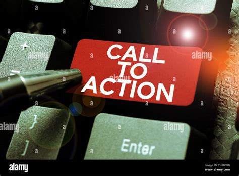 Sign Displaying Call To Action Business Overview Encourage Decision