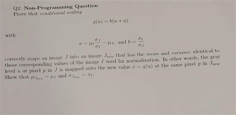Solved Q2 Non Programming Question Prove That Conditional