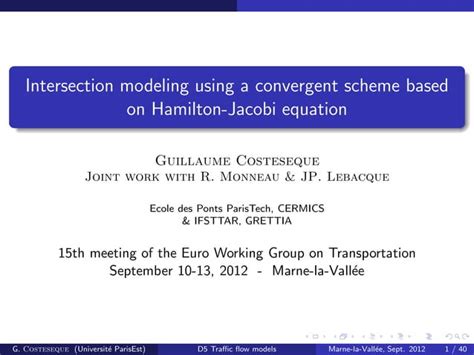 Intersection Modeling Using A Convergent Scheme Based On Hamilton