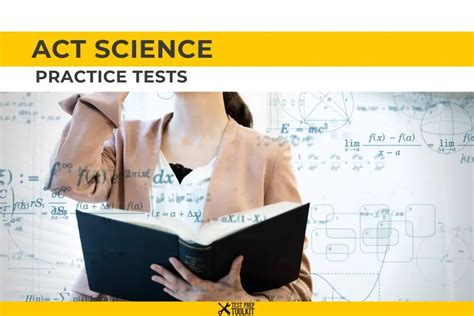 ACT Science Practice Test Test Prep Toolkit