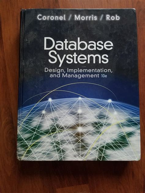 Database Systems Design Implementation And Management Book Only 9781111969592