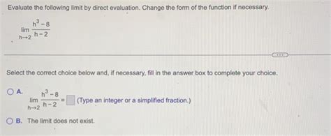 Solved Evaluate The Following Limit By Direct Evaluation Chegg