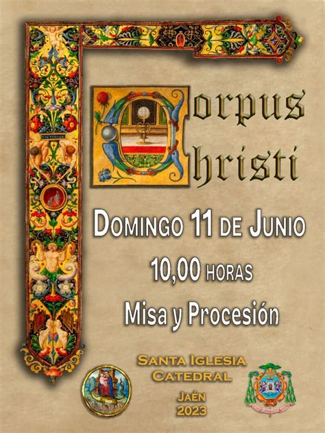 SOLEMNIDAD DEL CORPUS CHRISTI 2023 Catedral de Jaén