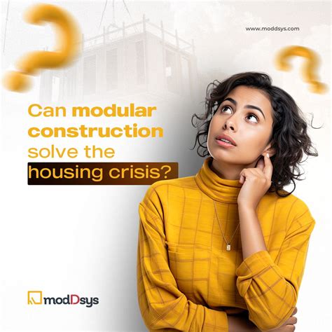 How Modular Construction Can Solve Housing Crisis Moddsys Modular