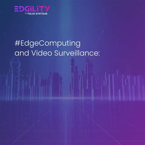 Telco Systems Edgility On Linkedin Edgecomputing Smartcities Edgility Techinnovation…