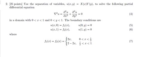 solved 2 [25 points] use the separation of variables u x