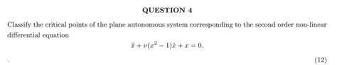 Solved Classify The Critical Points Of The Plane Autonomous