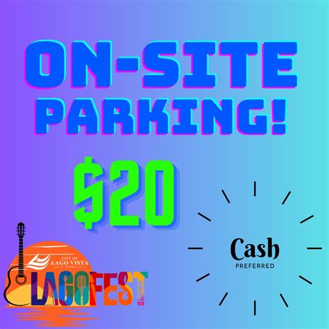 Lago On Site Parking At Lago Fest 2025 Were Excited To Offer On Site