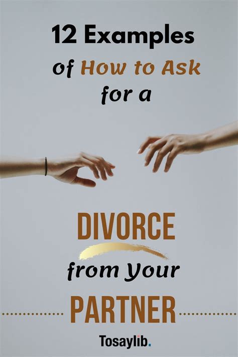 12 Ideas For How To Ask For A Divorce From Your Partner Tosaylib