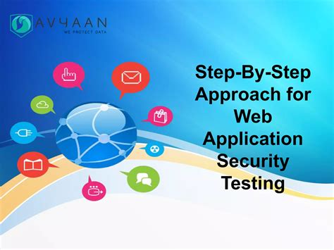 Step By Step Guide For Web Application Security Testing Ppt