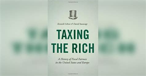 Taxing The Rich Free Summary By Kenneth Scheve And David Stasavage