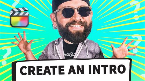 How To Create An Intro In Final Cut Pro YouTube