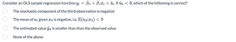 Consider An Ols Sample Regression Function