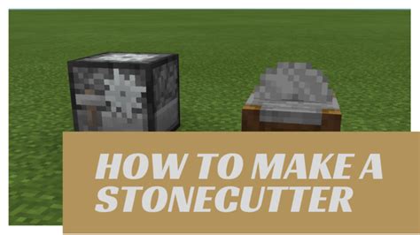 How To Make A Stonecutter Minecraft Survival