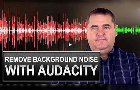 How To Remove Background Noise In Audacity DIY Video Studio