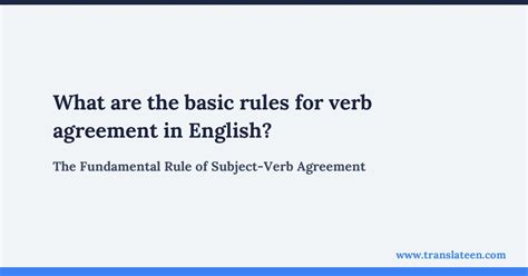 What Are The Basic Rules For Verb Agreement In English