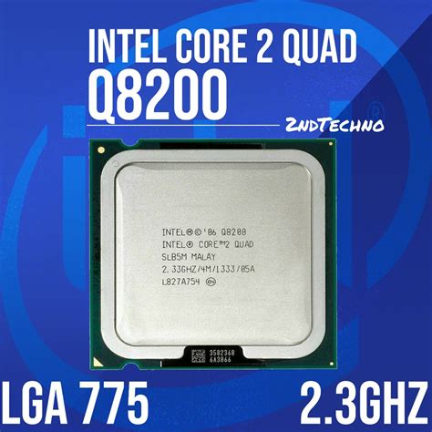 Jual Intel Q8200 Processor Core 2 Quad Prosesor Intel Quad Core